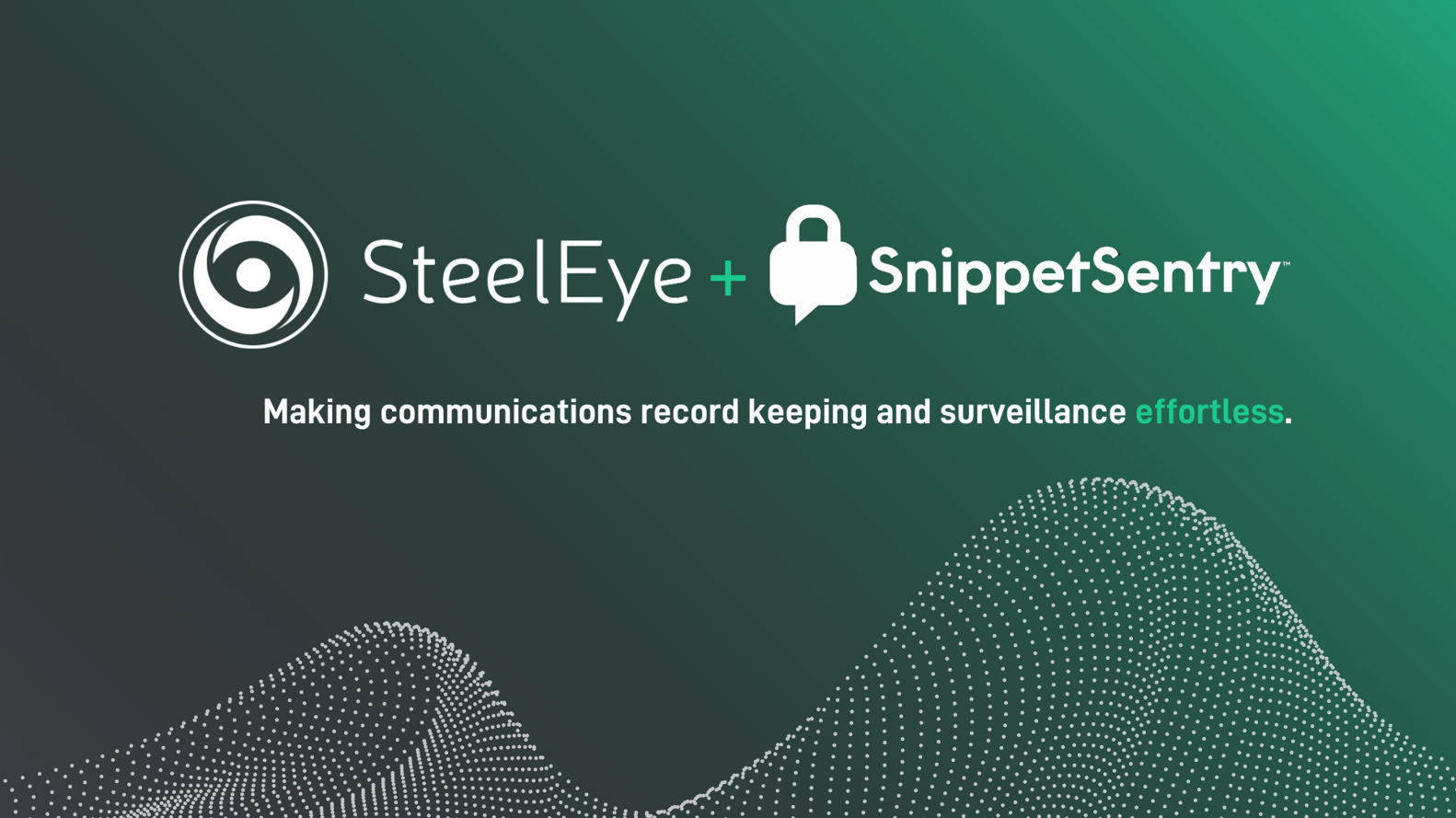 SteelEye and SnippetSentry Partner to Tackle Record Keeping Failures ...