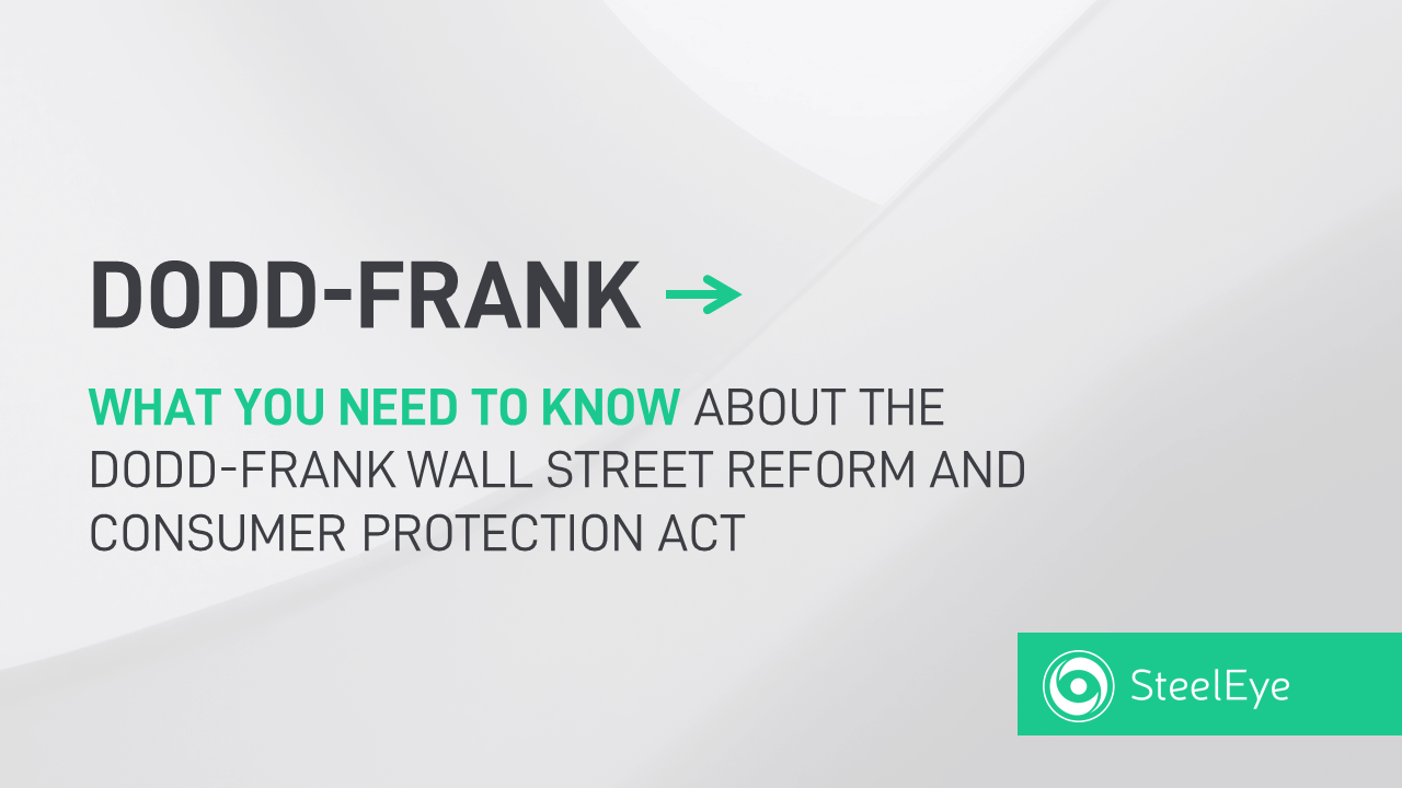 Dodd-Frank | Financial Services Regulation - Comply Smarter™