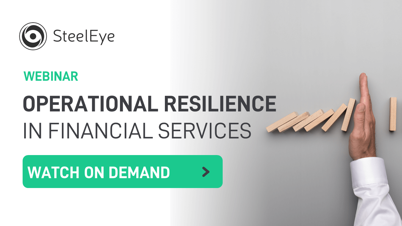 Watch Webinar: Operational Resilience in Financial Services