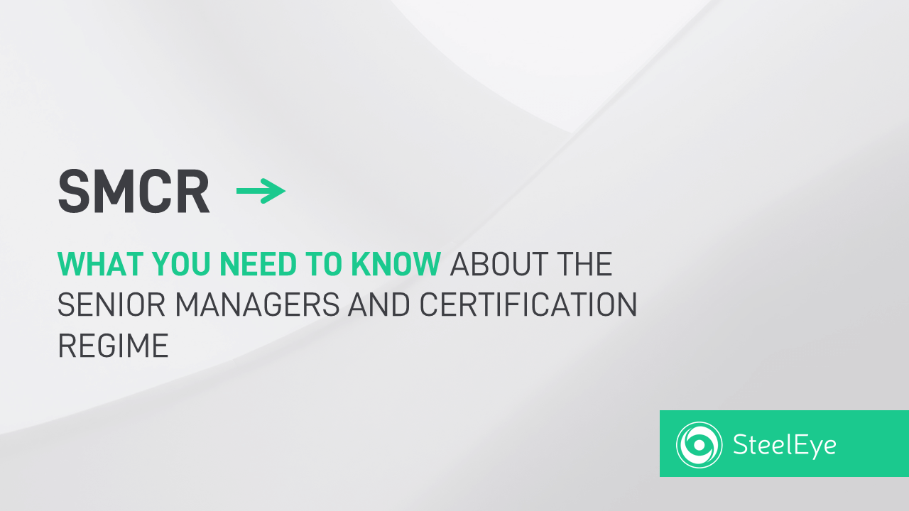 SMCR | Financial Services Regulation - Comply Smarter™