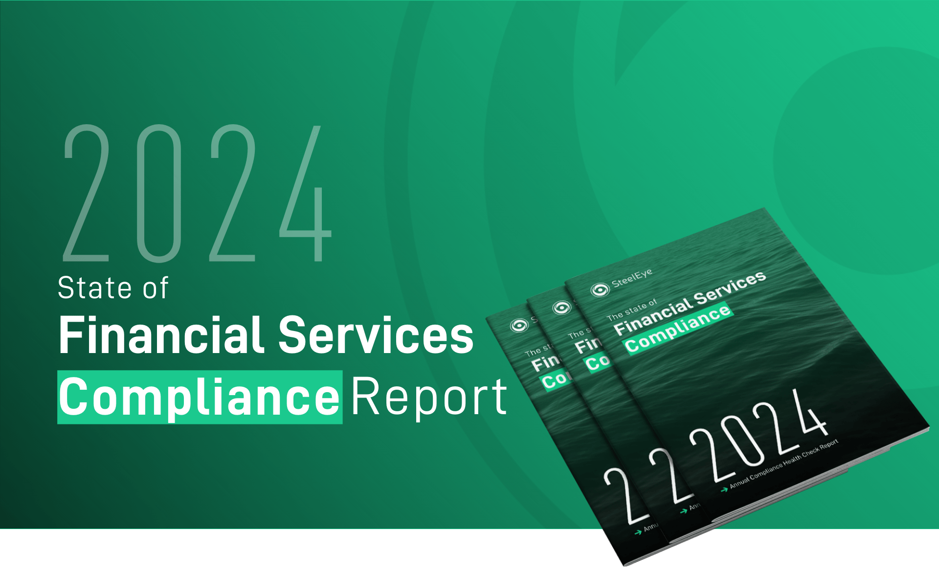 The State of Financial Services Compliance in 2024 | SteelEye